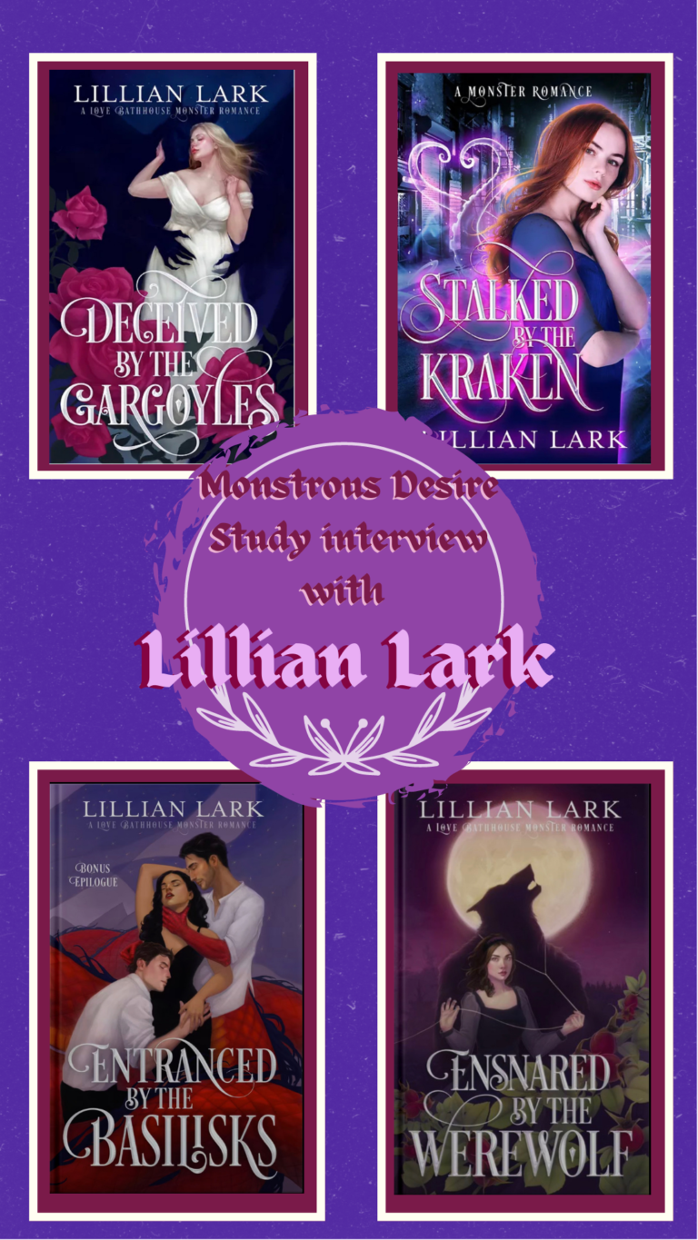 Interview with Lillian Lark - Monstrous Desire
